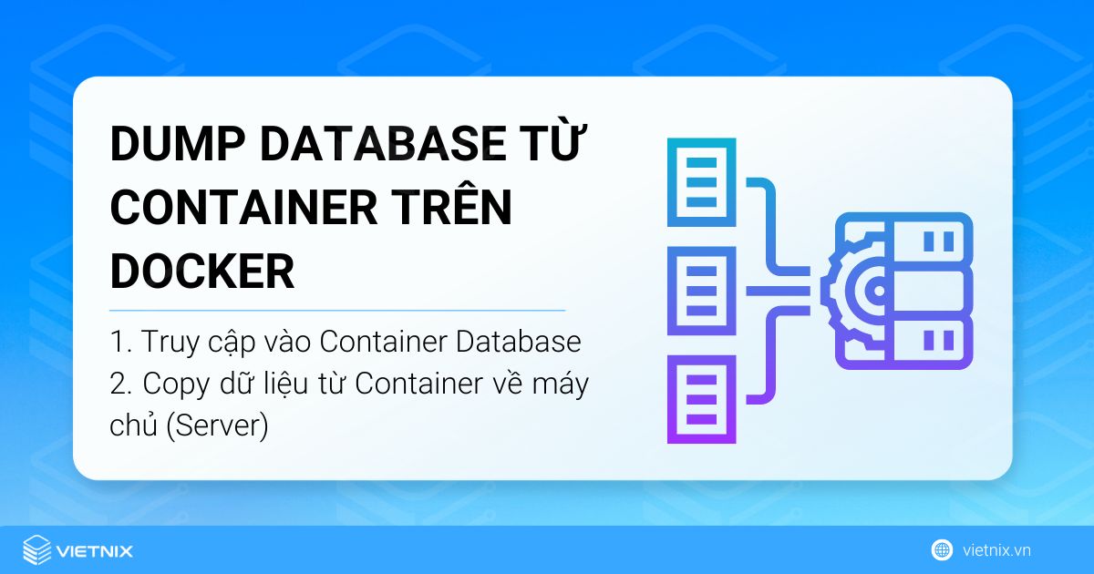 Hướng dẫn cách Dump Database từ Container trên Docker hiệu quả - Pro Web